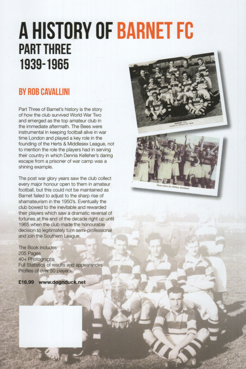 A History Of Barnet F.C. – Part Three – 1939-1965 – SOCCER BOOKS