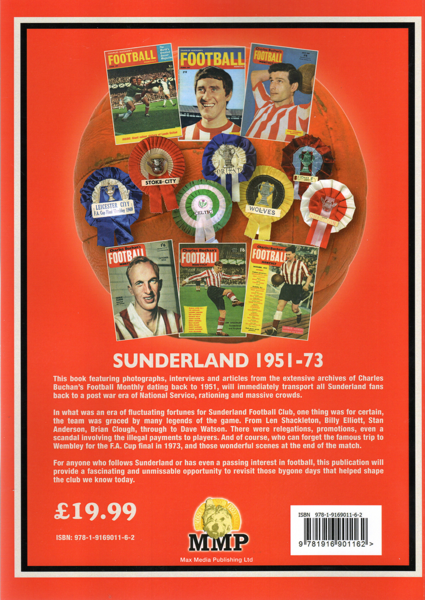Sunderland AFC. 1951-1973 : Through The Pages of Charles Buchan's Foot ...