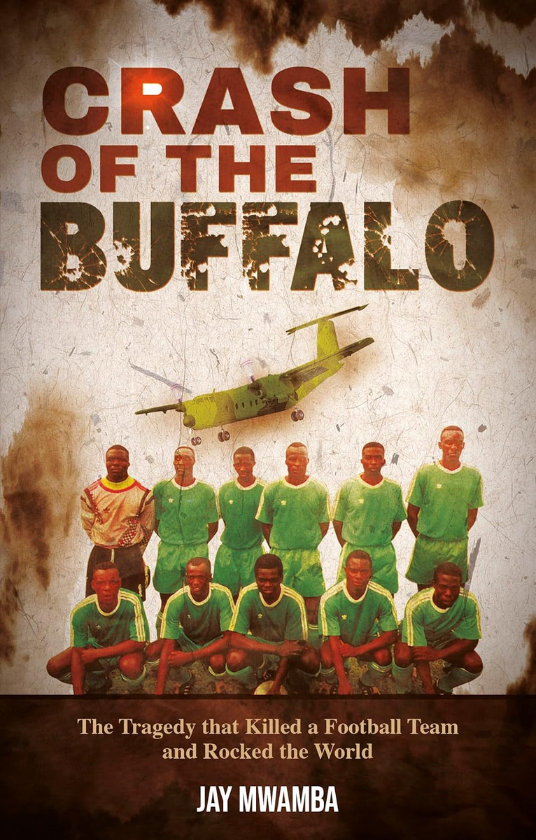 Crash of the Buffalo: The Tragedy that Killed a Football Team and Rock ...