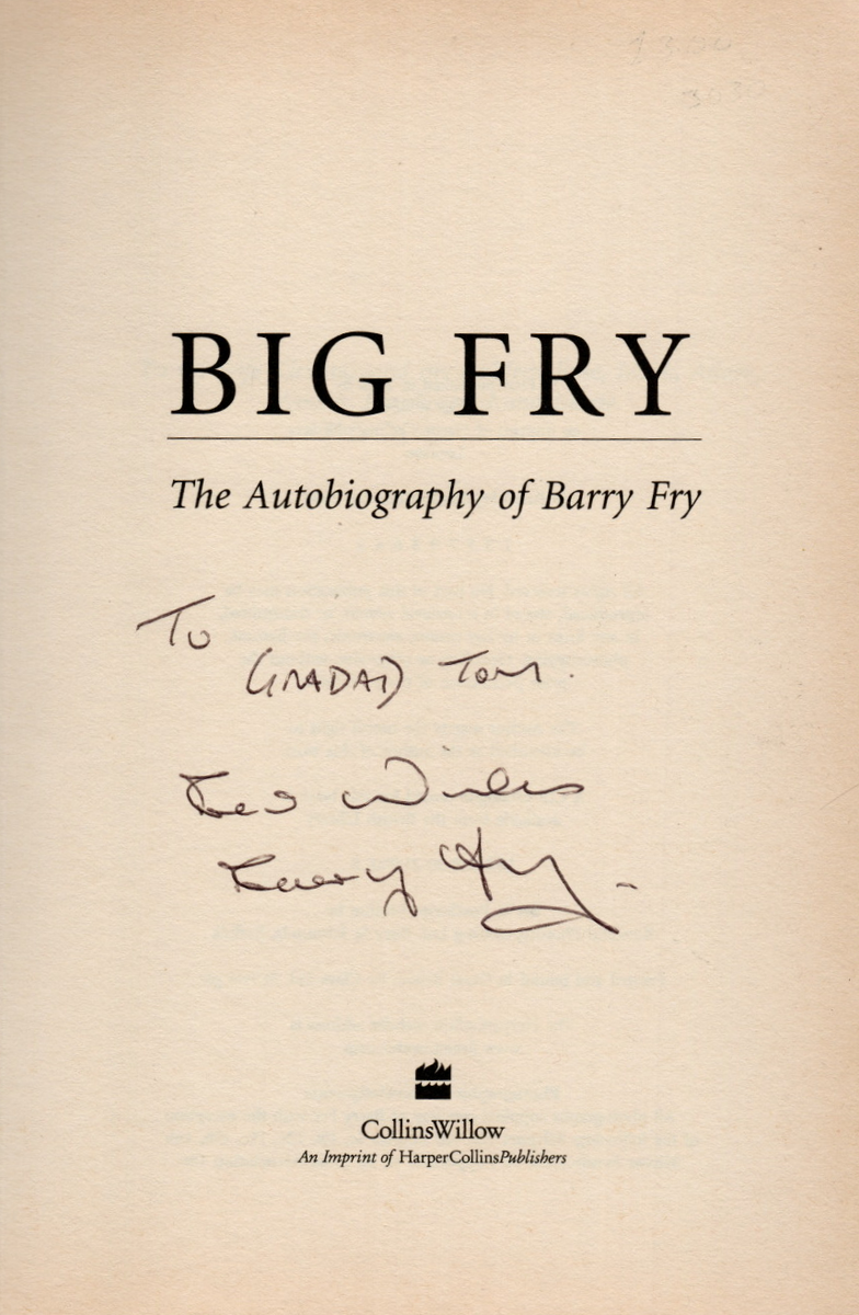 Big Fry: Barry Fry The Autobiography SIGNED – SOCCER BOOKS