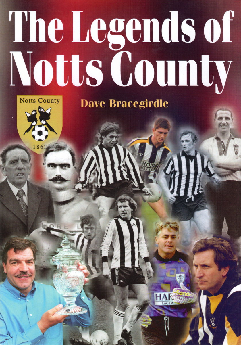 The Legends of Notts County – SOCCER BOOKS