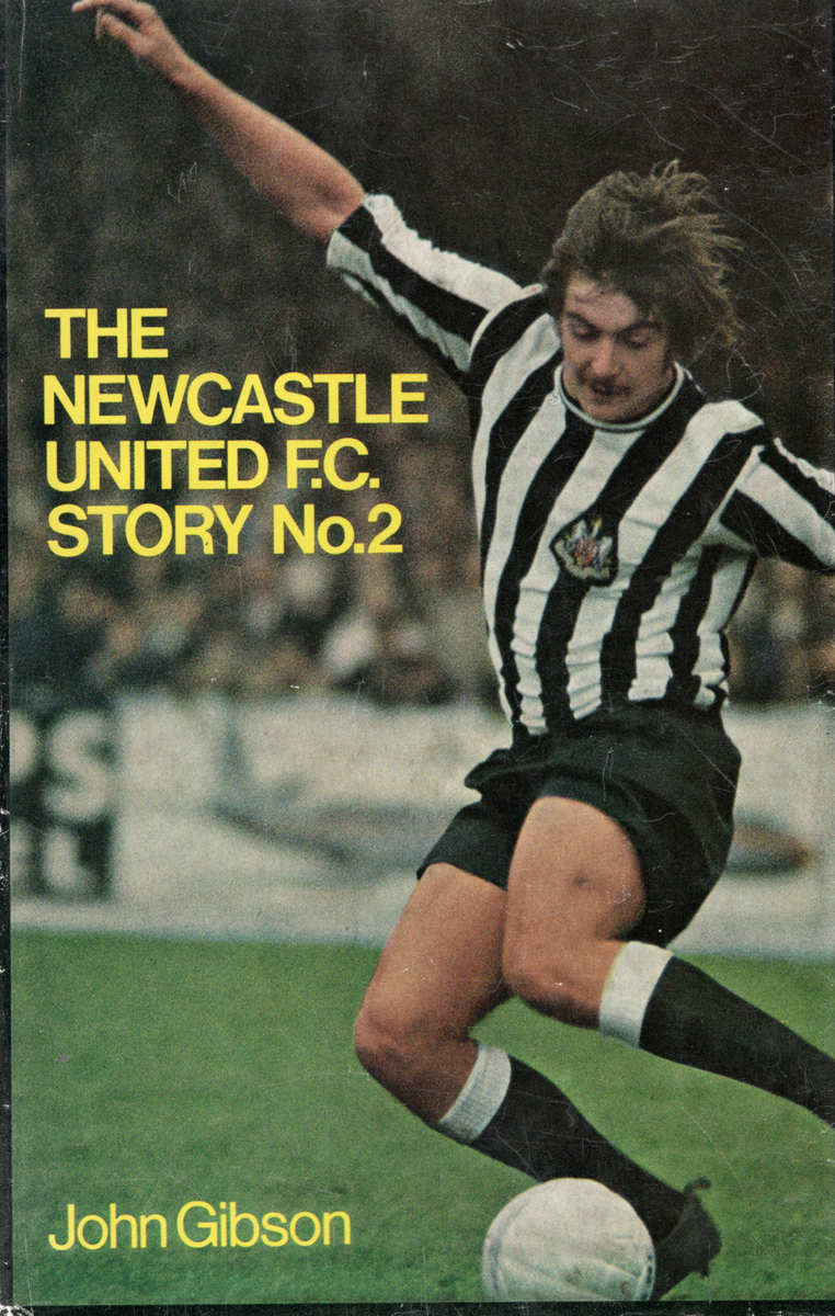 Newcastle United Story No2' 1970 Hardback Book – SOCCER BOOKS