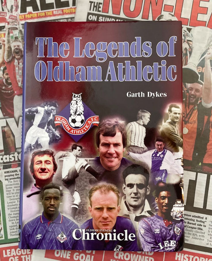 The Legends of Oldham Athletic – SOCCER BOOKS