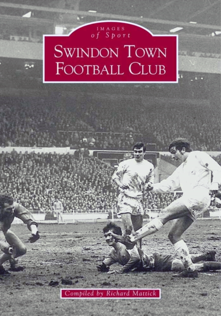 Swindon Town Football Club – SOCCER BOOKS