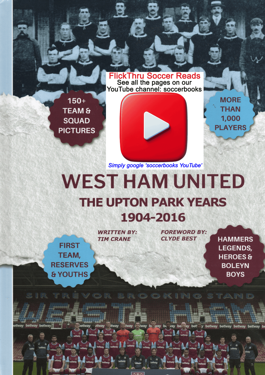 A History of West Ham United - The Upton Park Years 1904-2016 – SOCCER ...