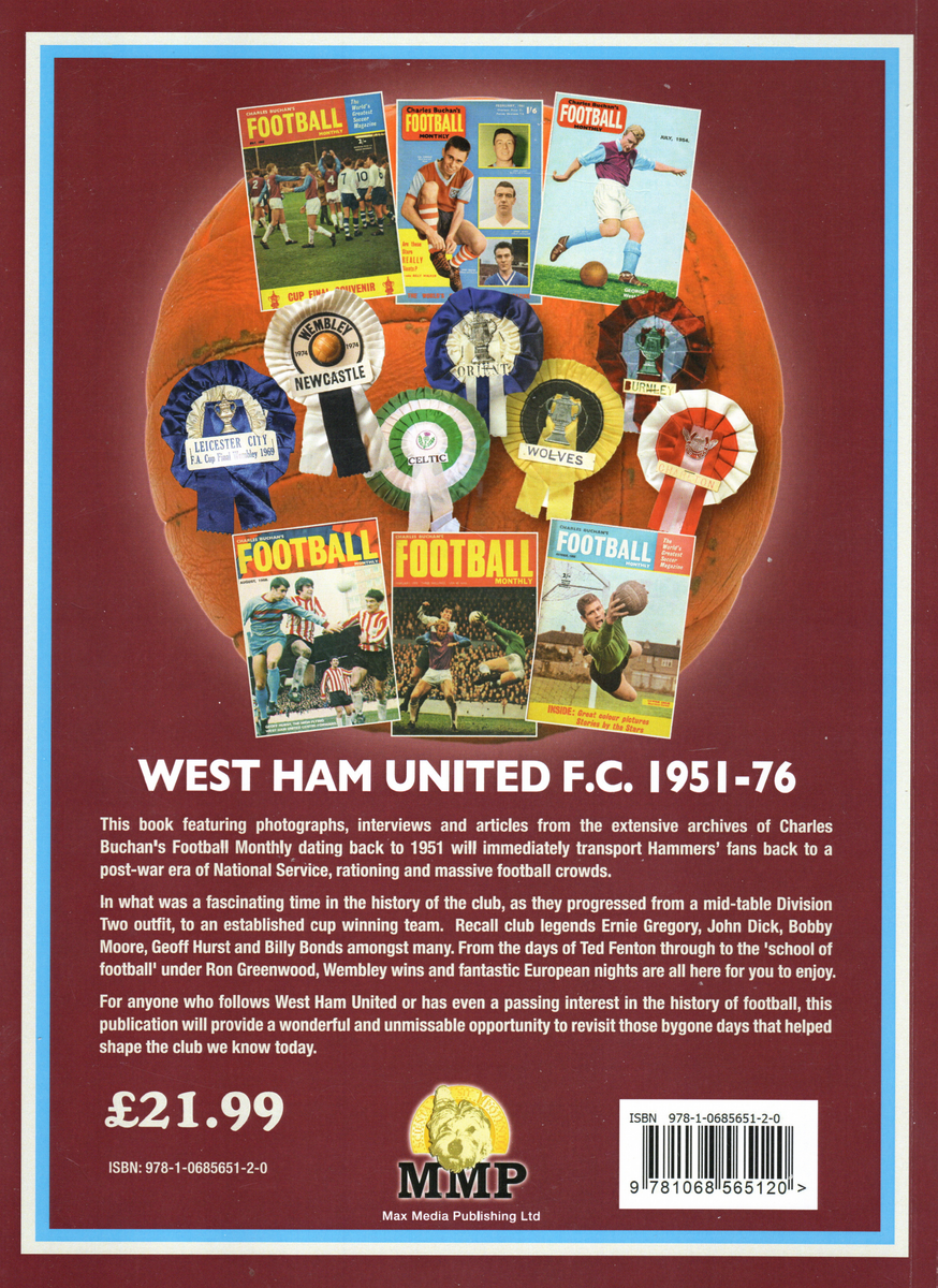 West Ham United F.C. 1951-1976: Through the Pages of Charles Buchan's ...